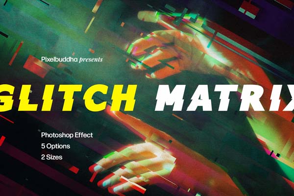 Download Glitch Matrix Photoshop Effect