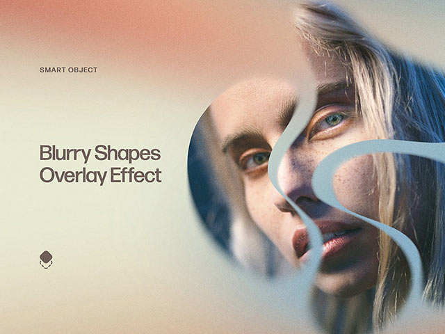 Blurry Shapes Overlay Effect