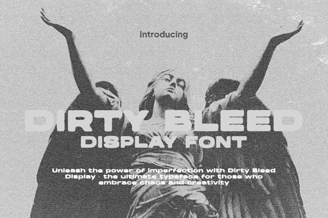 Dirty Bleed Display Font
